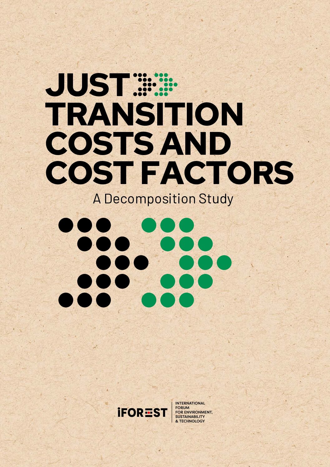 Just Transition Costs and Cost Factors: A Decomposition Study – iFOREST