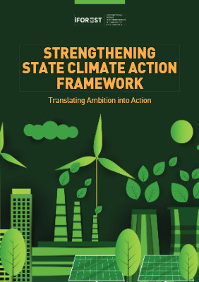 Strengthening State Climate Action Framework – iFOREST